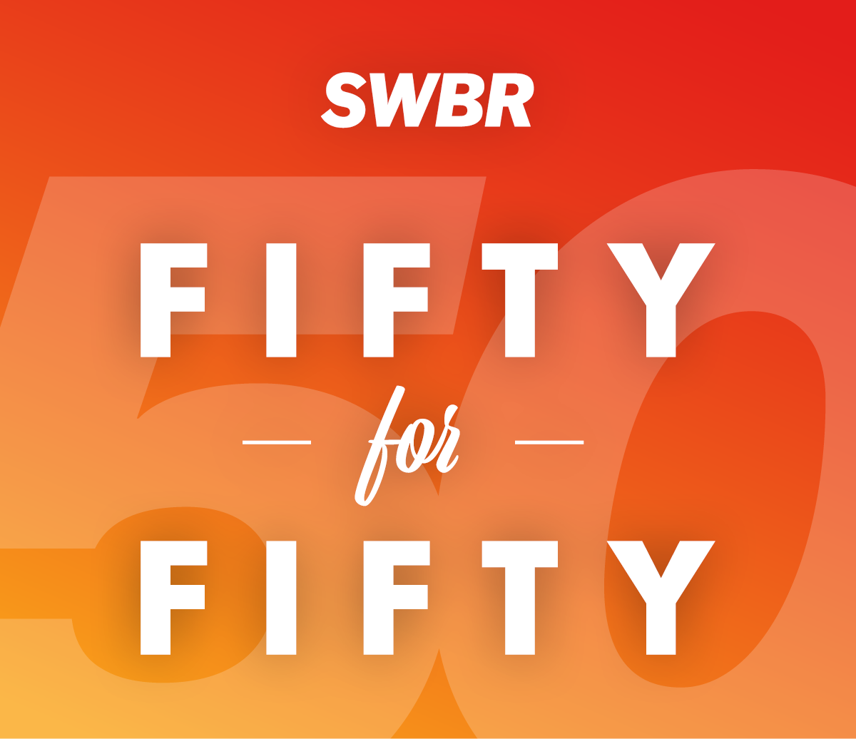 Fifty for Fifty Campaign Success - SWBR